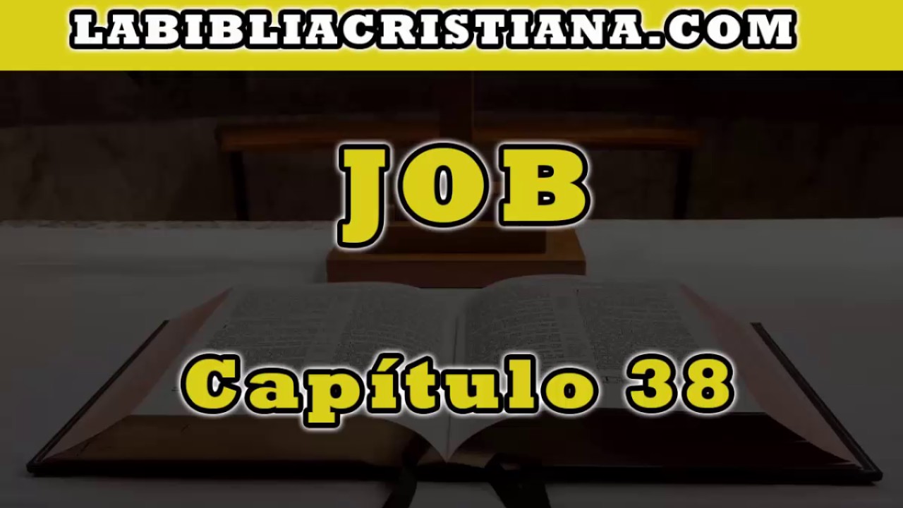 Job capitulo 38 - La Biblia en audio - YouTube