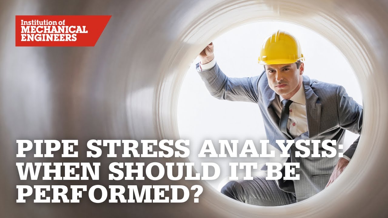 Pipe Stress Analysis: When Should It Be Performed? - YouTube
