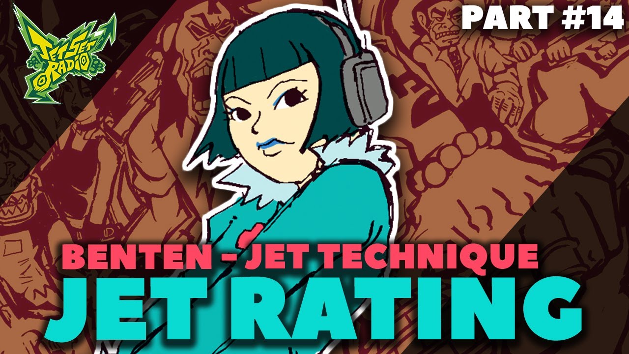 Jet Set Radio | Part 14 (Benten - Jet Technique) Jet Rating Playthrough ...
