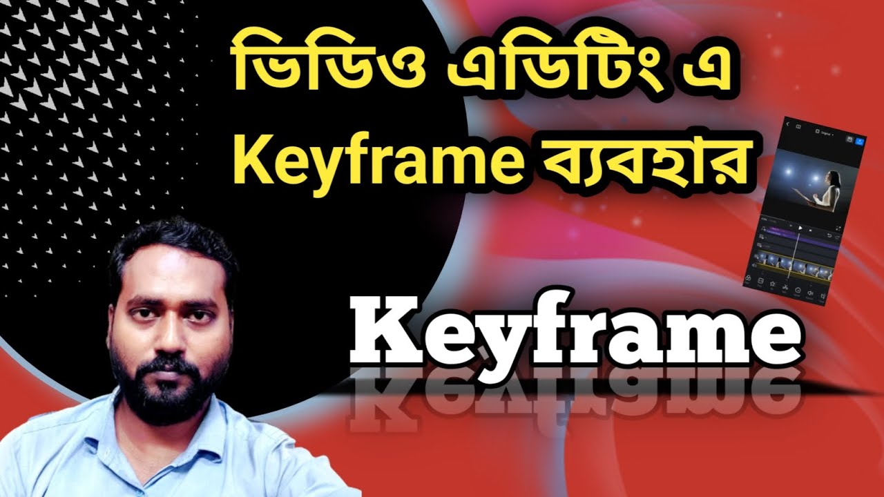 How to use Keyframe in vn video editor | Keyframe full Tutorial in bengali - YouTube