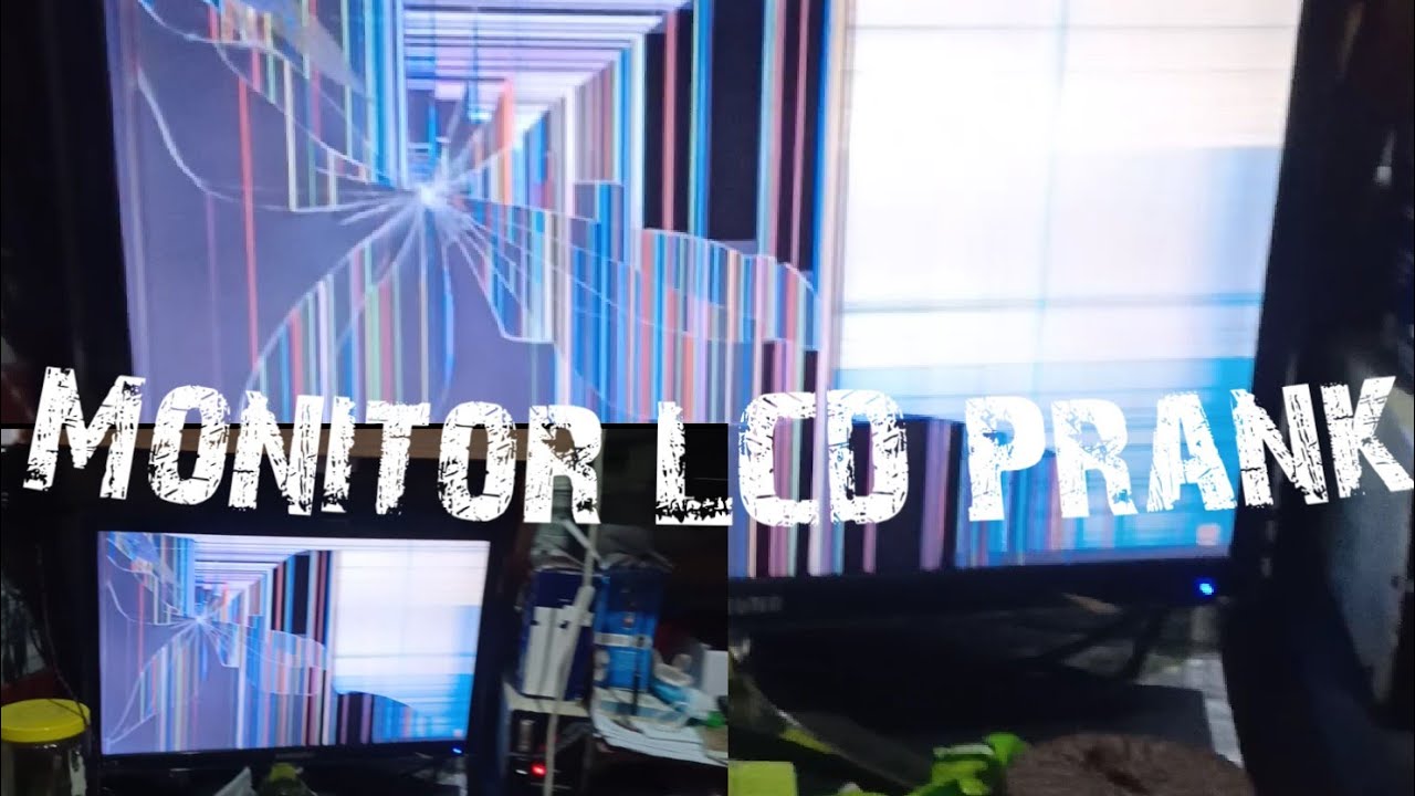 BROKEN MONITOR LCD PRANK - YouTube
