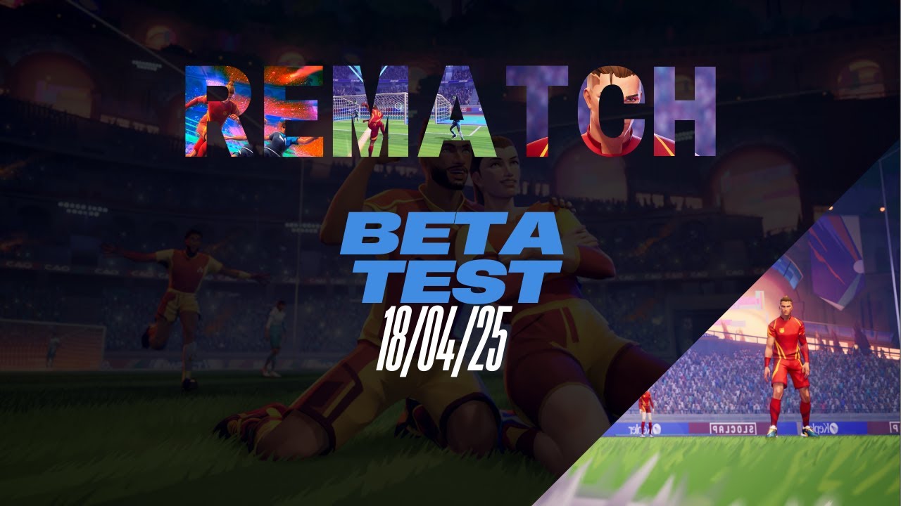 Cómo Inscribirse a la Beta Cerrada de Rematch | Guía Completa Paso a ...