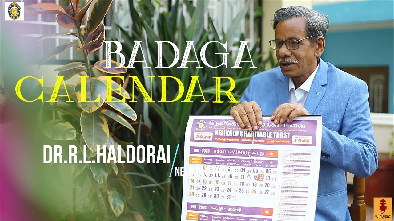 Nelikolu Trust - BADAGA Calendar, Voice of Nilgiris - YouTube