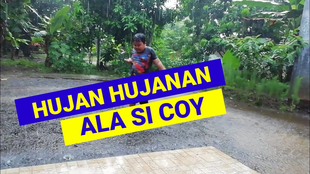 Hujan Hujanan Ala Si Coy - YouTube