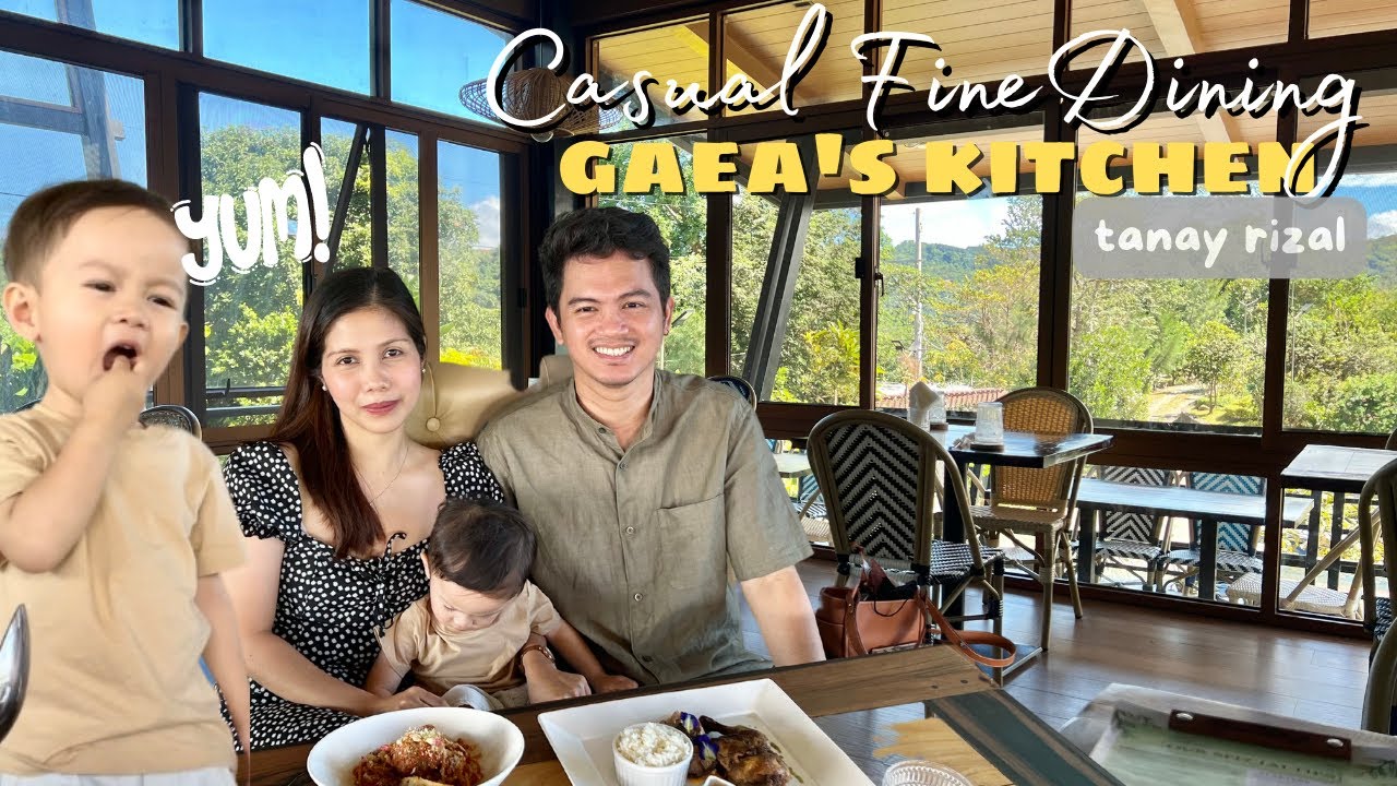 CASUAL FINE DINING IN TANAY! GAEA'S KITCHEN | Magkano nagastos namin ...