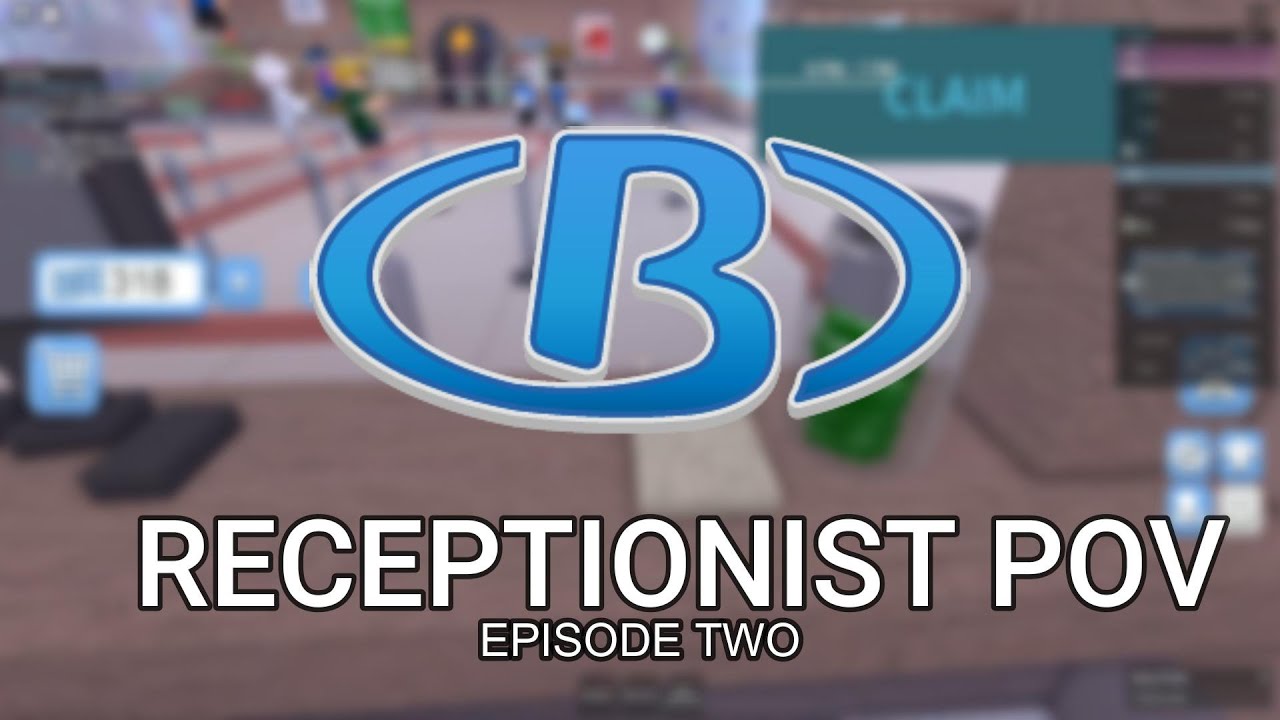 Receptionist POV – Bloxton Hotels (Episode 2) - YouTube