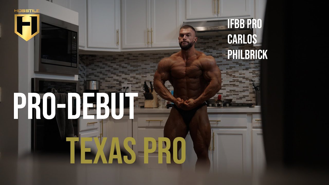 IFBB Pro Carlos Philbrick Pro Debut at the Texas Pro | HOSSTILE - YouTube