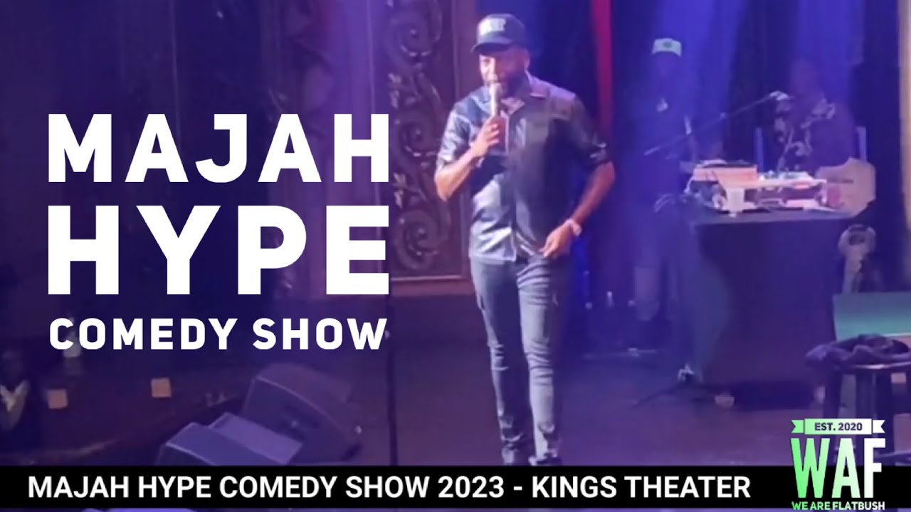 MAJAH HYPE & FRIENDS 2023 - Behind the scenes at Kings Theater ...