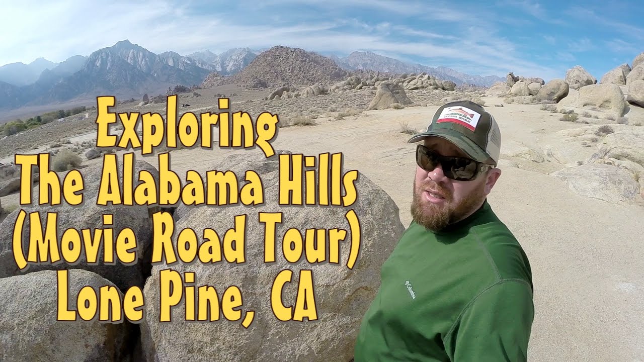 Exploring the Alabama Hills - Movie Road Tour - YouTube