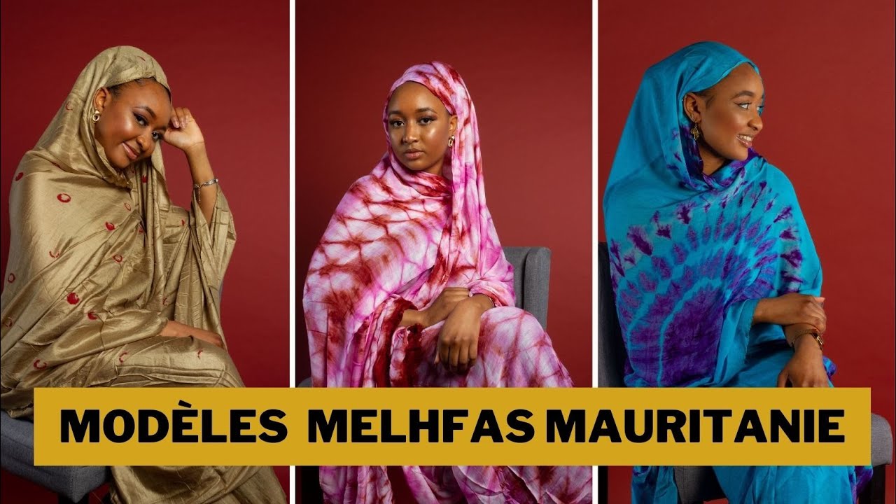 Modèles de MELHFA Mauritanie - Clothing in Africa - YouTube