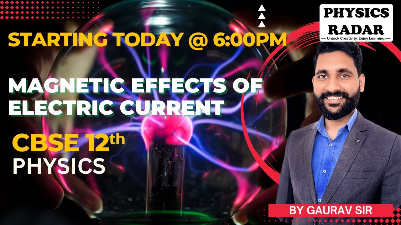 Magnetic Effects of Electric Current - 2 || CBSE 10 || BY Gaurav Sir ...