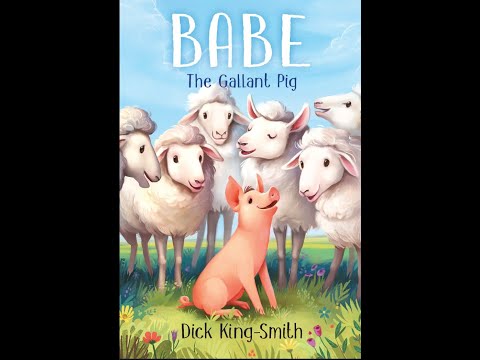 Babe Read Aloud Chapter 7