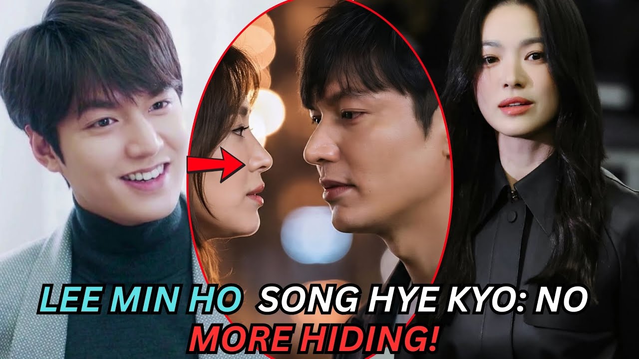 "We Hid It from Everyone!" – Lee Min Ho and Song Hye Kyo Publicly ...