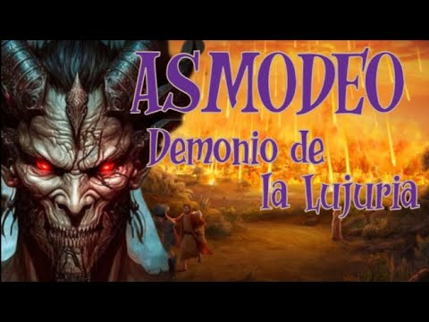 ASMODEO, DE DÍOS DE LA FERTILIDAD A DEMONIO DE LA LUJURIA - YouTube