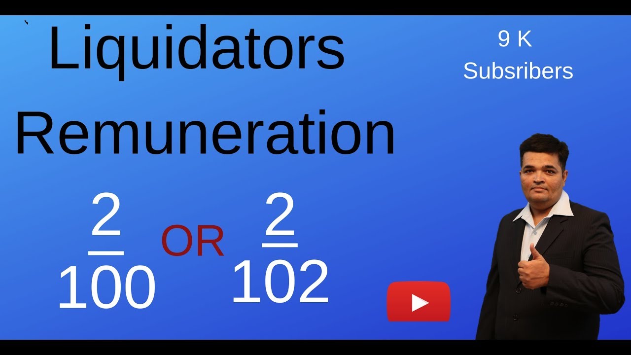 liquidators remuneration in Hindi - YouTube