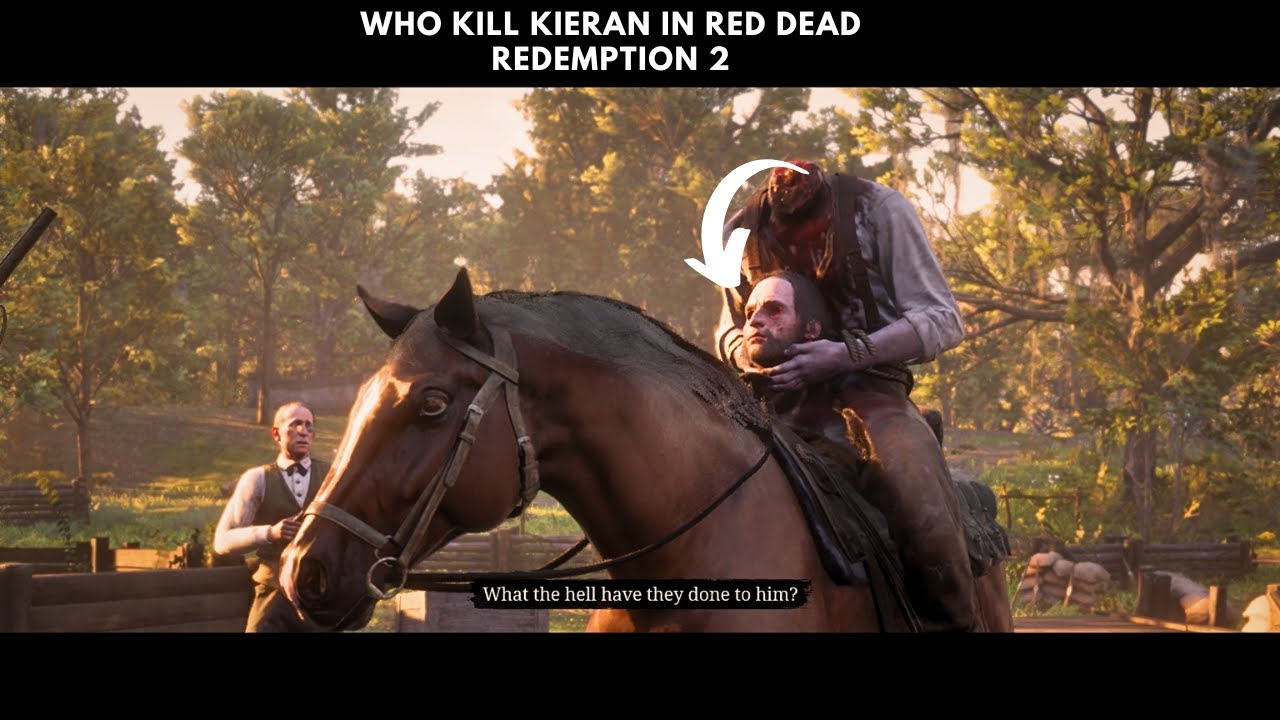 Who killed the Kieran in Red Dead Redemption 2 ? - YouTube
