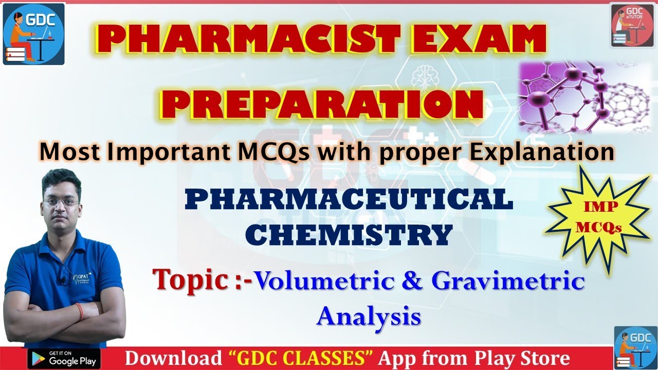 Volumetric & Gravimetric Analysis | Pharmaceutical Chemistry | Important MCQs With Explanation ...