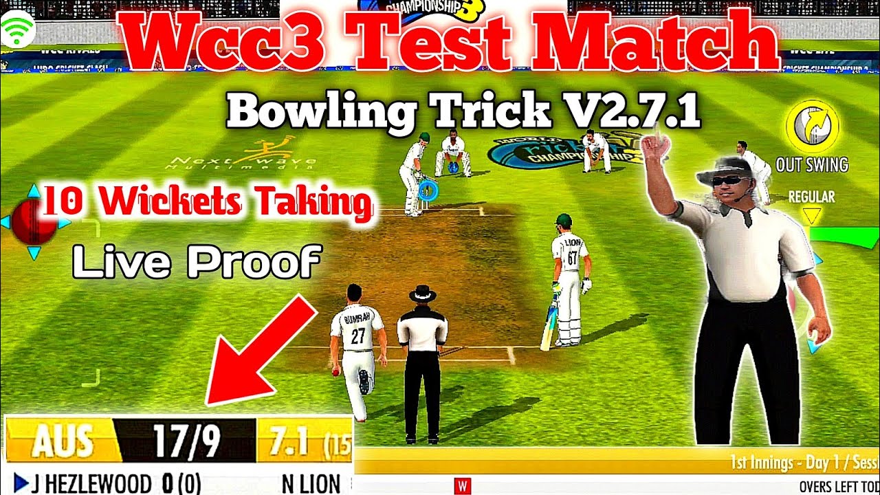 Wcc3 test match bowling tricks | How to take wickets in wcc3 test match ...