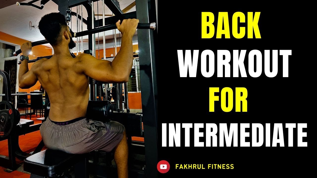 Complete Back Workout Intermediate (Routine) |Fakhrul fitness| # ...