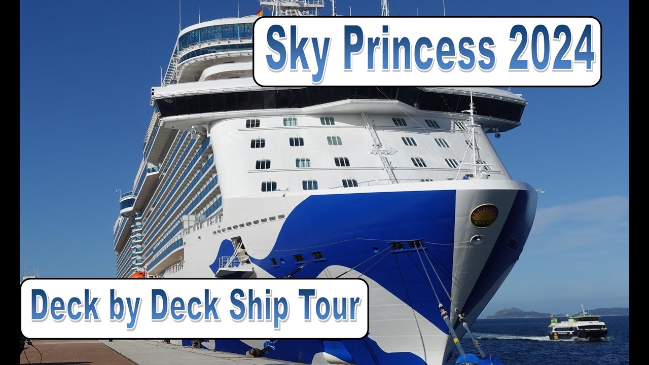 Sky Princess deck by deck Cruise Ship Tour. And Need-to-Knows Before ...
