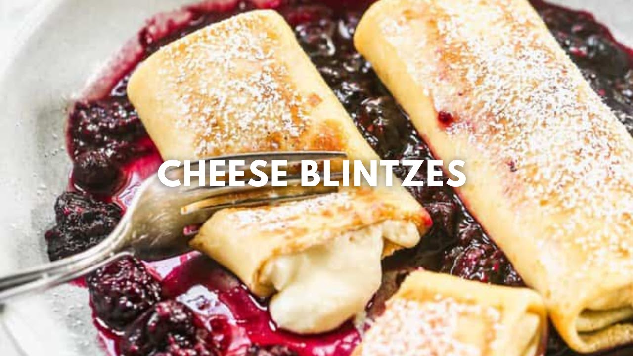 Classic Cheese Blintzes | Easy & Delicious Homemade Recipe - YouTube