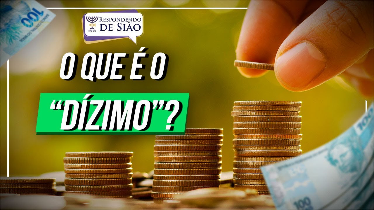 O que é o “dízimo”? - YouTube