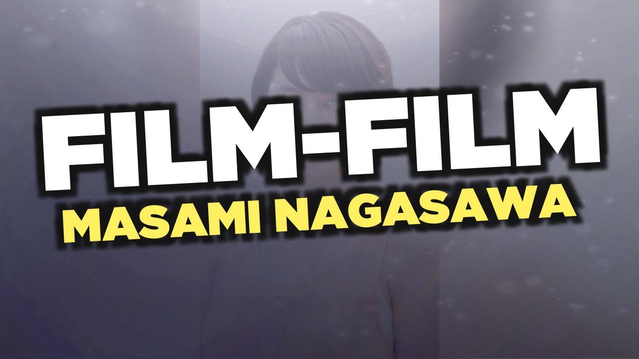 Film-film terbaik dari Masami Nagasawa - YouTube