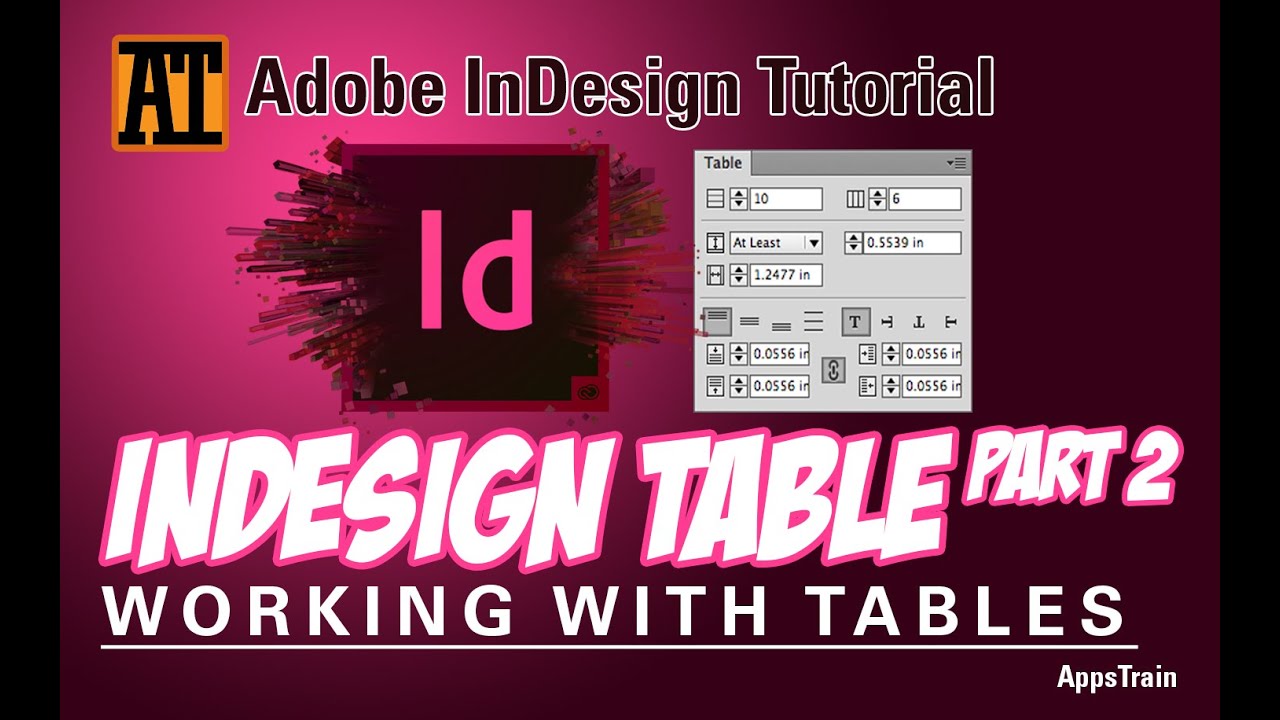 Adobe Indesign for Beginners: Indesign Tables-Part 2 (tagalog) - YouTube