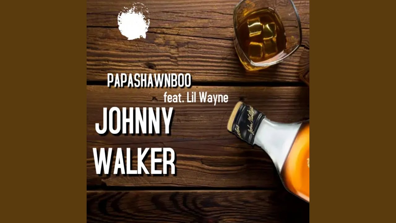 JOHNNY WALKER - YouTube