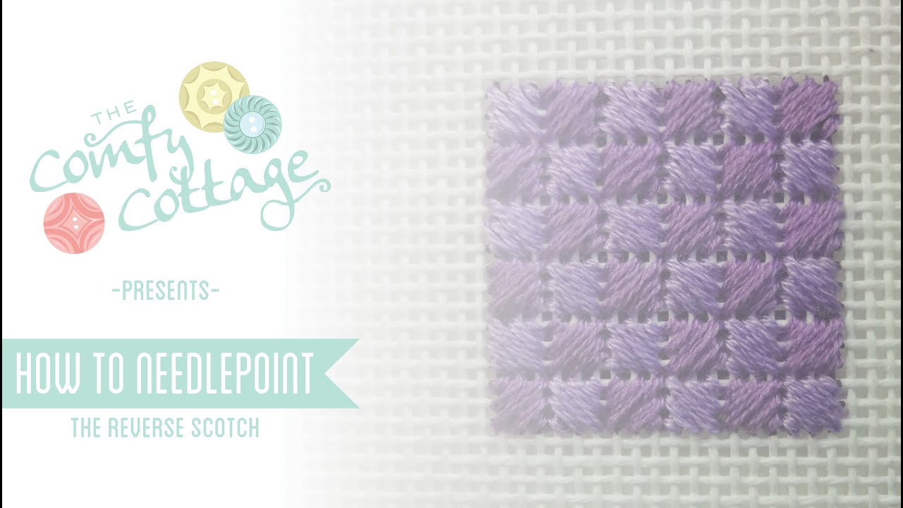 Reverse Scotch Stitch - How To Needlepoint - YouTube