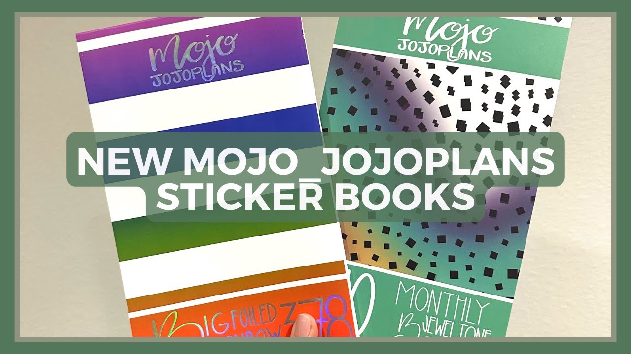 NEW Mojo_JojoPlans Sticker Book Flip Throughs | Release Details ...