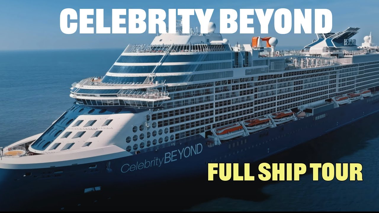 Celebrity BEYOND - Full Ship Review 4K - YouTube