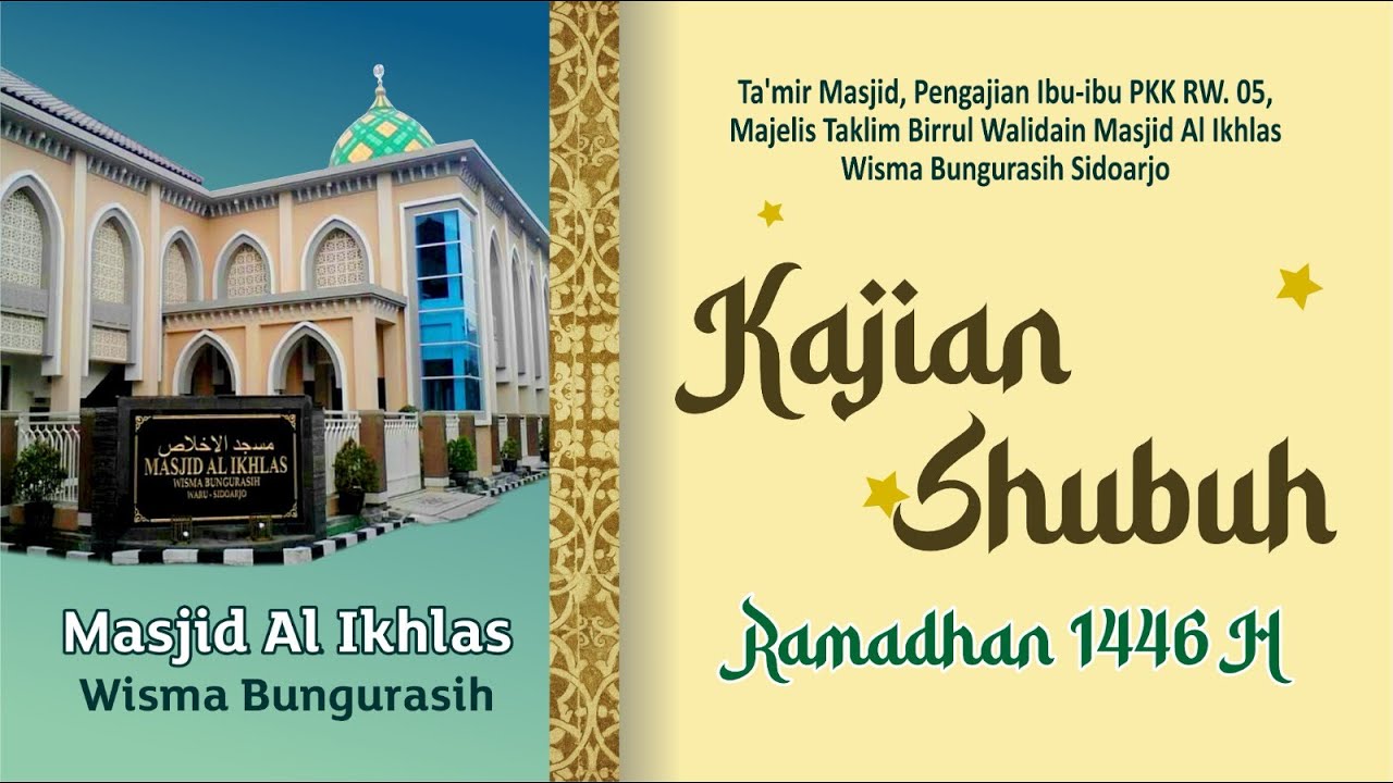 Kultum Subuh Ramadhan | 21 Februari 2026 | Masjid Al Ikhlas WBA ...