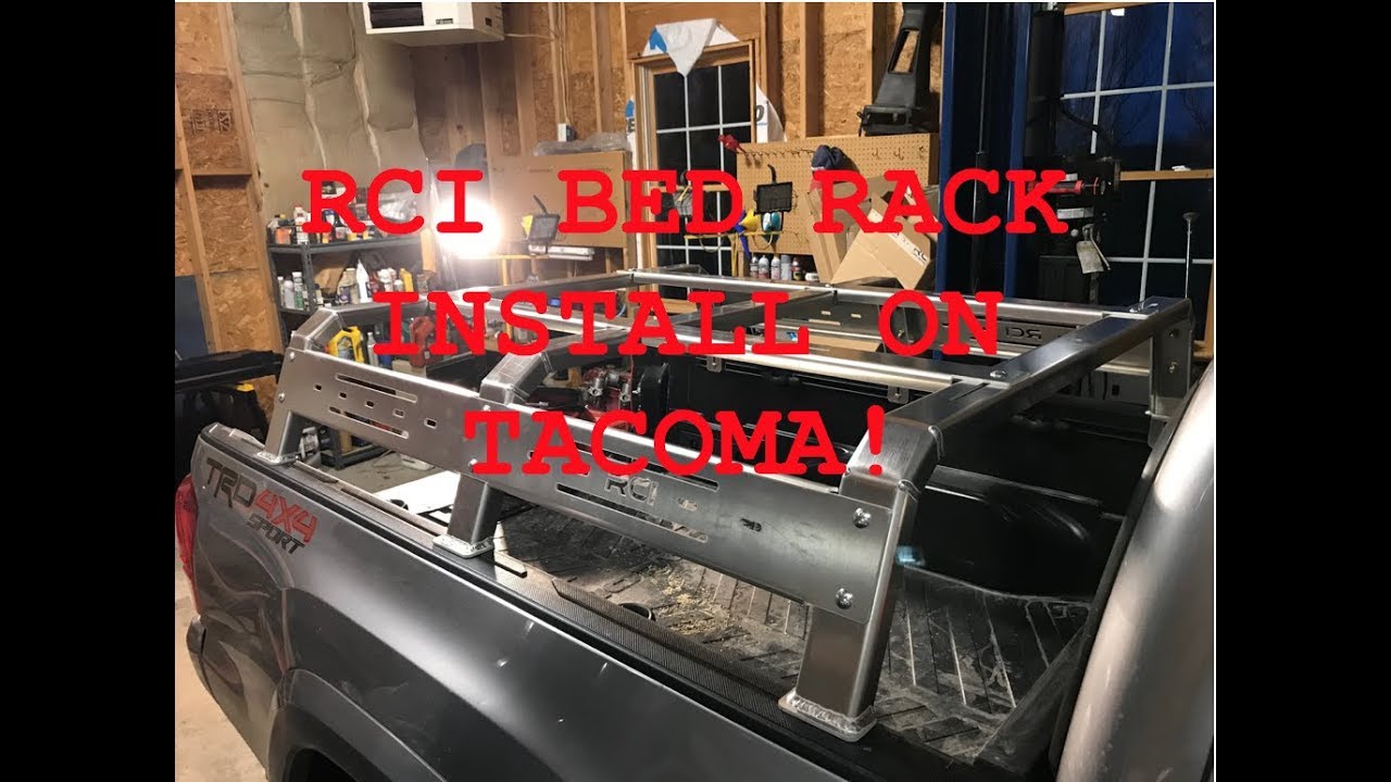 RCI Bed Rack Install and Review for 2016+ Tacoma! - YouTube