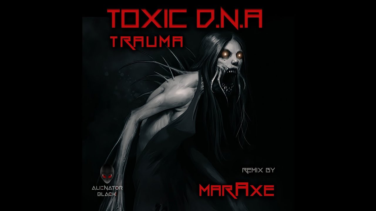 Toxic D.N.A - Trauma (Clip) - YouTube