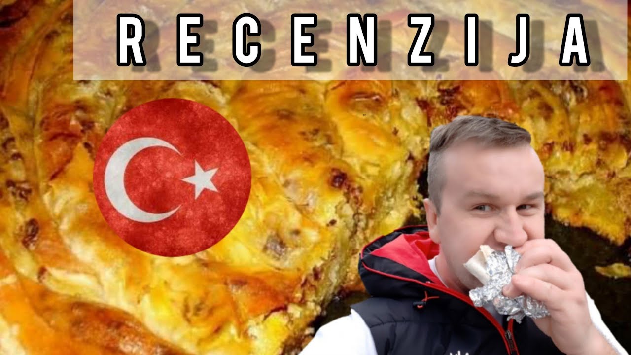 Prvi put jedem TURSKI BUREK (razocaran) - YouTube