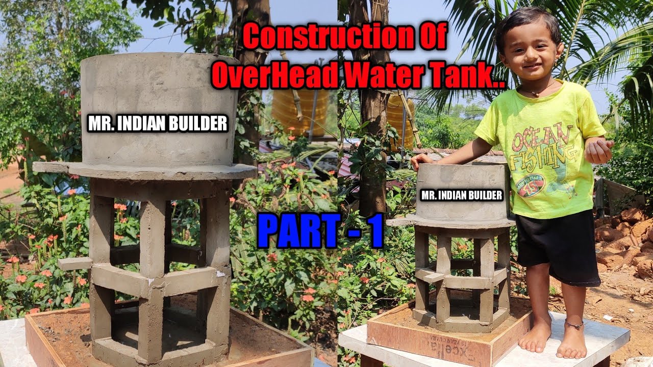 Construction Of Overhead Water Tank by || MR. INDIAN BUILDER|| PART - 1 ...
