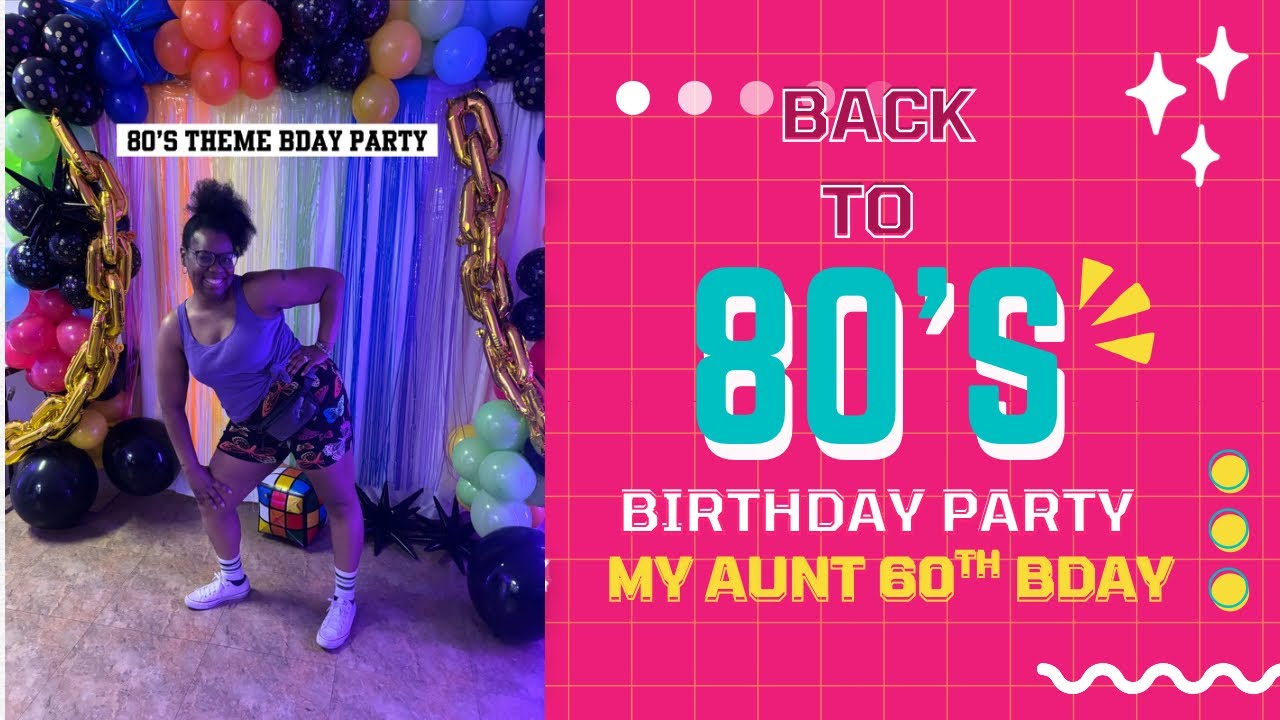🎉 80s Theme 60th Birthday Bash! | House Party Dance Battle Edition 🕺🏽💃🏽 ...