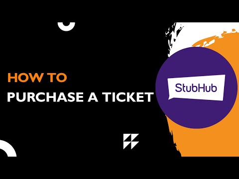 How to Purchase a Ticket on StubHub | Step-by-Step Guide 2026