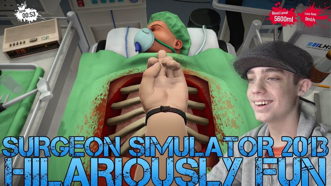 Surgery Simulator 2013 - OPERATING LIKE A BOSS - Gameplay/Commentary ...