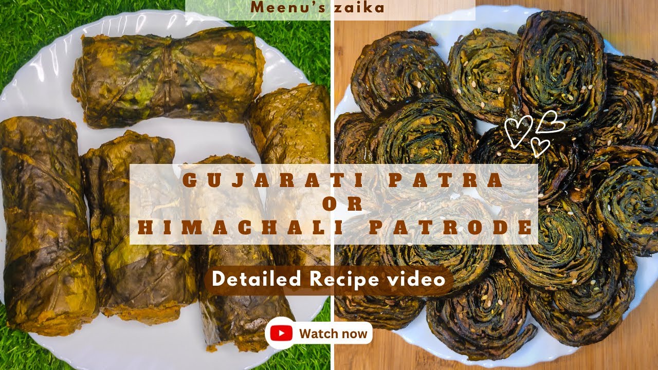 Himachali Patrode Recipe | Gujarati Patra | अरबी के पत्तों से बना पत्रा ...
