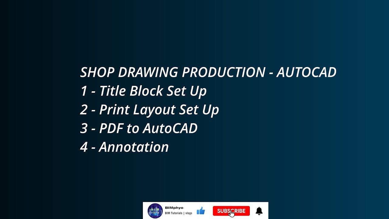 Shop Drawing Production with AutoCAD - YouTube