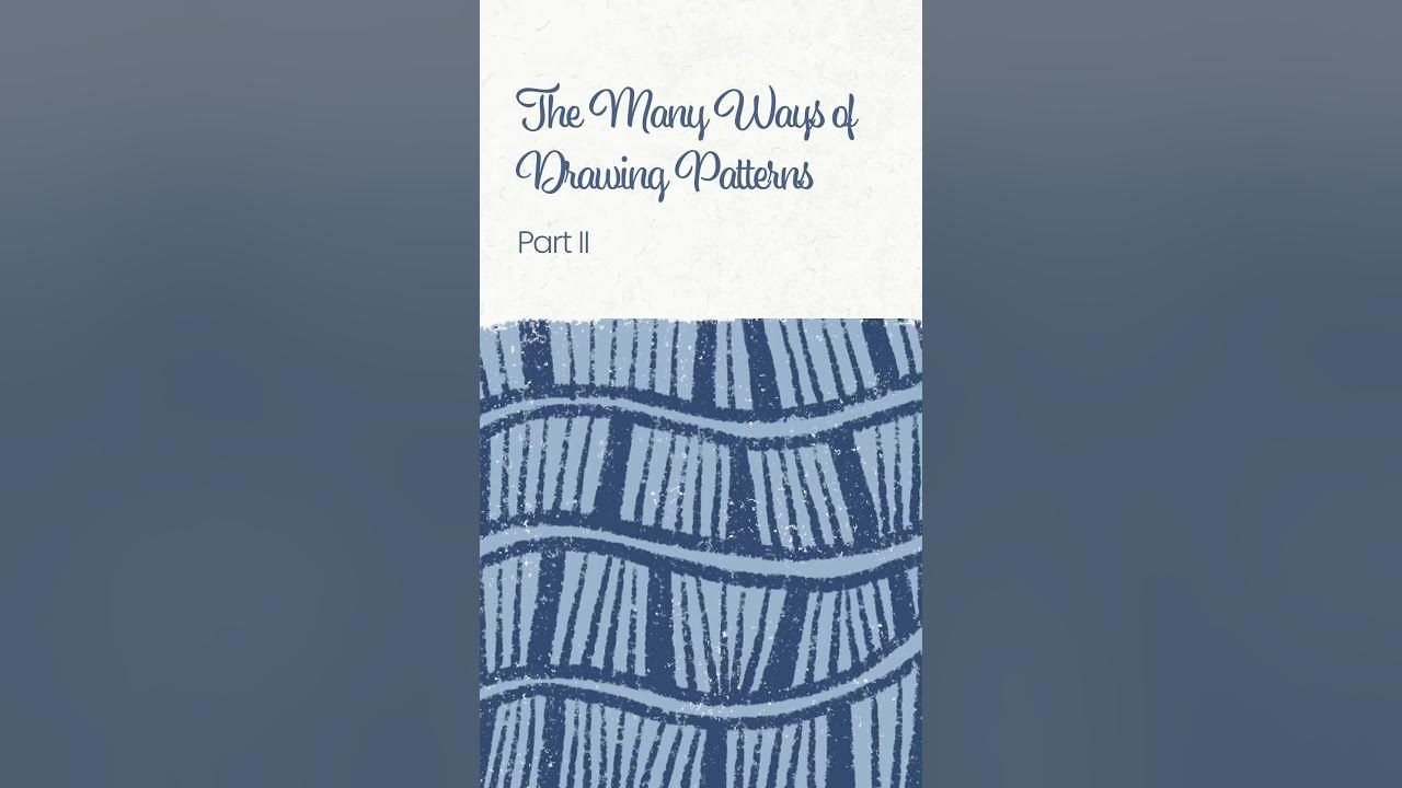 The Many Ways of Drawing Patterns | Part II #procreatetutorial # ...