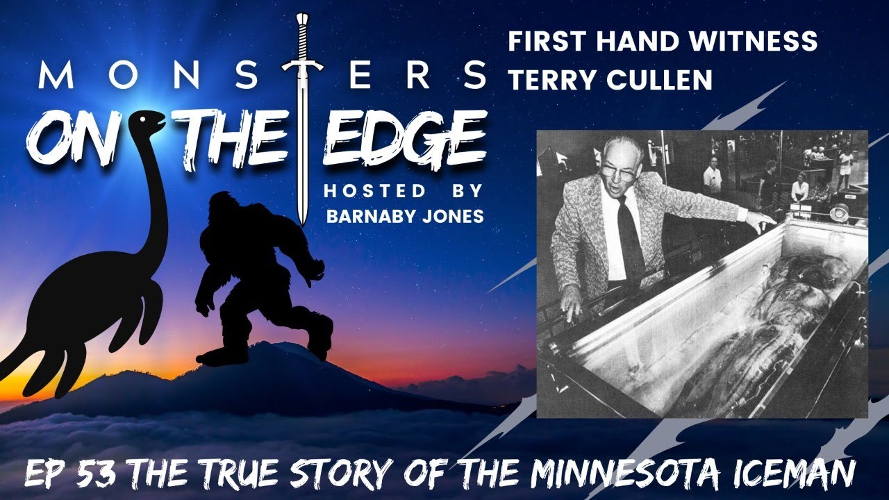 True Story of the Minnesota Iceman w/ Man Who Saw It First Hand ...