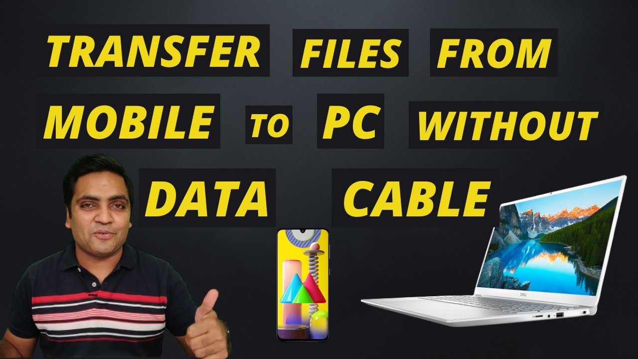 How To Transfer Files From Mobile To Laptop Without USB Cable how-to-transfer-files-from-mobile-to-laptop-without-usb-cable