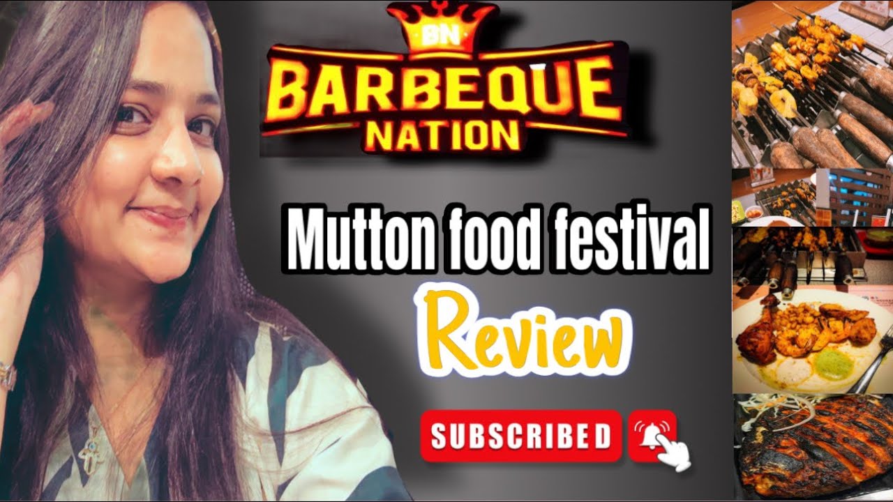 అన్లిమిటెడ్ మటన్ ఫుడ్ ఫెస్టివల్🔥|Barbecue Nation Mutton Festival – Must ...
