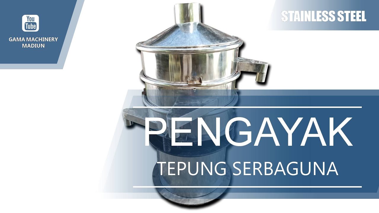 Mesin ayak tepung stainless | mesin pengayak tepung | mesin ayak tepung ...