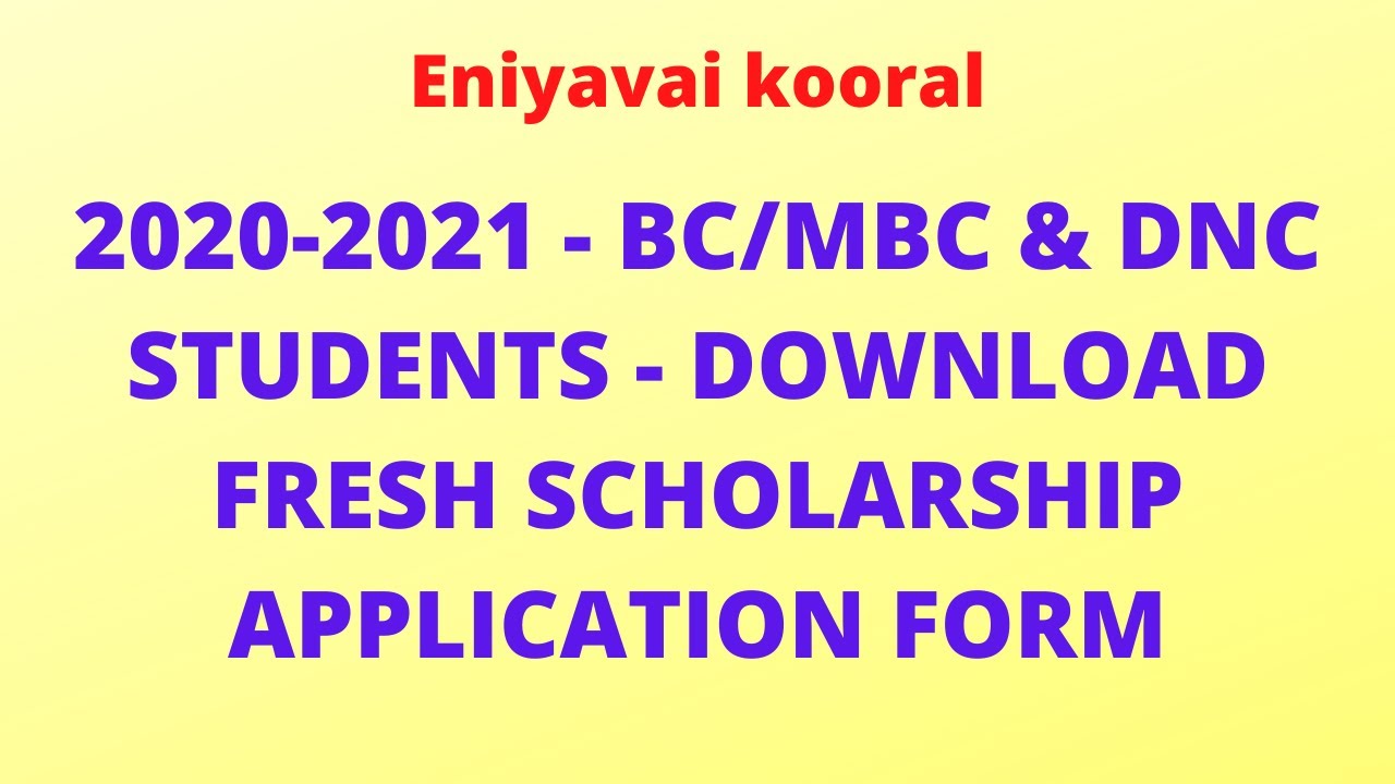 2020-2021- BC/MBC& DNC STUDENTS- DOWNLOAD -SCHOLARSHIP FRESH ...