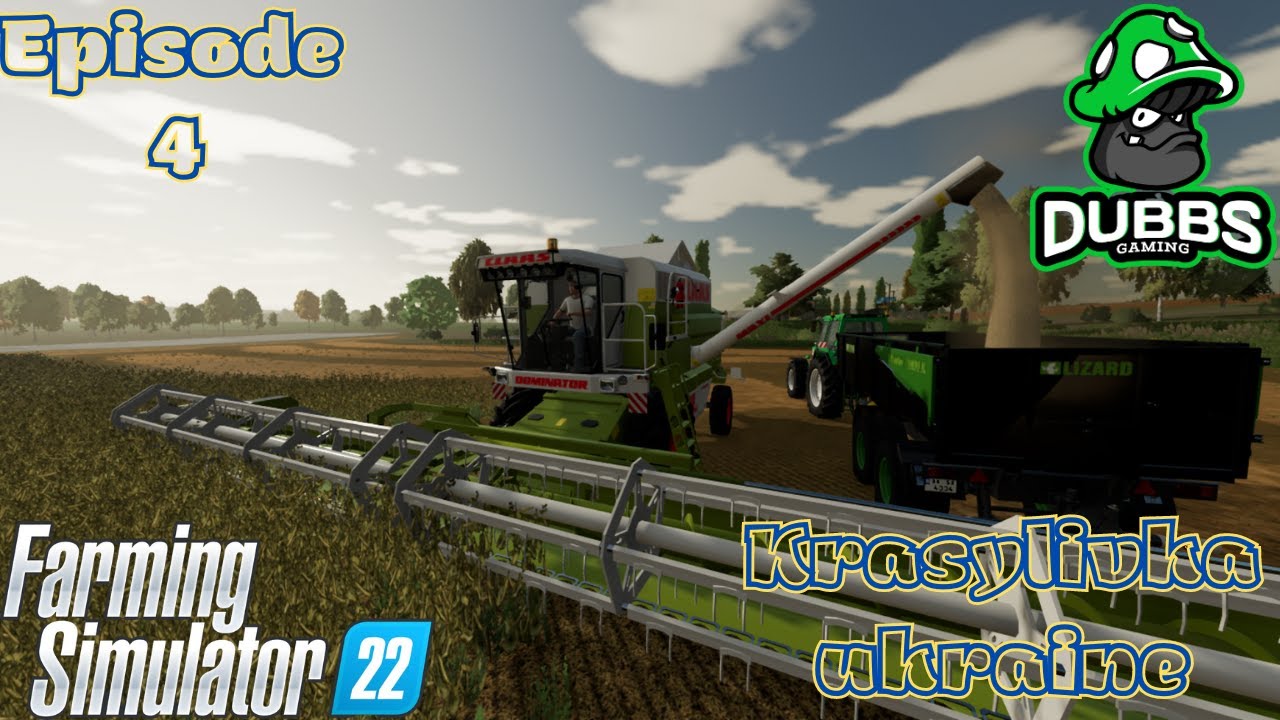 FS22 | Krasylivka (Ukraine) Episode 4 | Time lapse | Farm Simulator22 ...