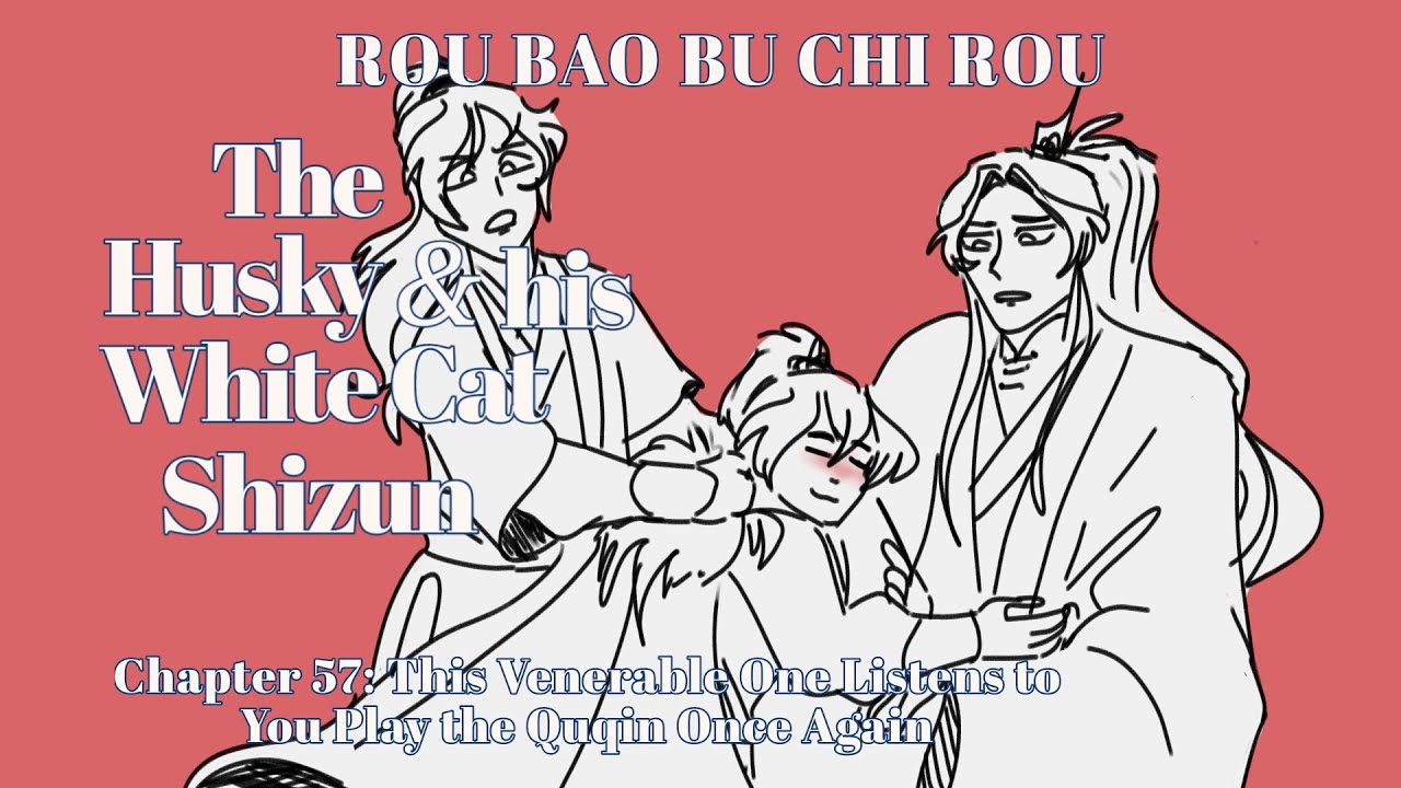 [2ha animatic] Full Episode 57: This Venerable one listens to you play ...